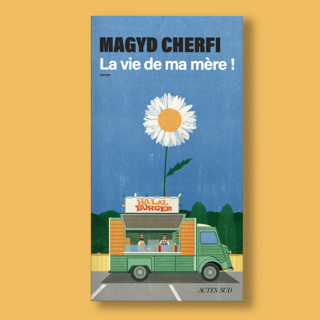 La vie de ma mère - Magyd Cherfi